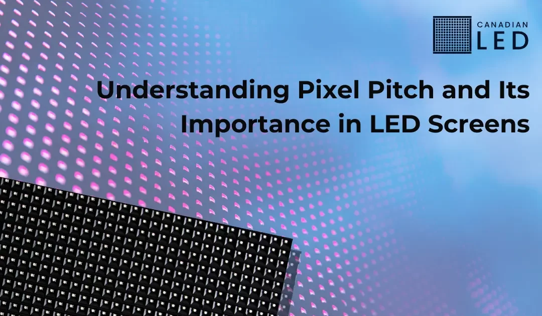 What is Pixel Pitch and How to Choose the Right One